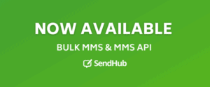 Bulk MMS and MMS API Are Now Available On SendHub | SendHub